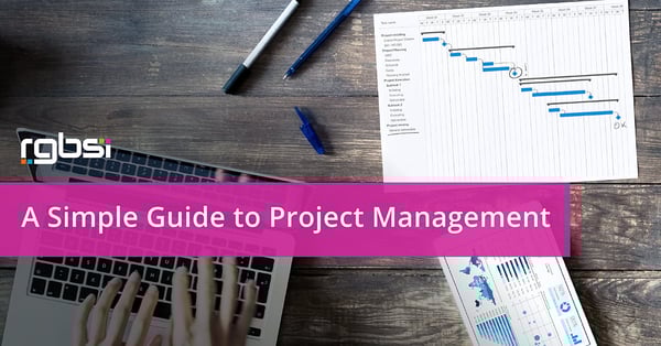 A Simple Guide to Project Management