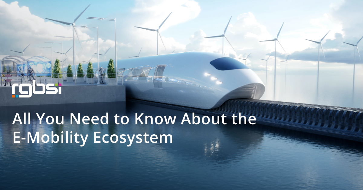 All You Need to Know About the E-Mobility Ecosystem