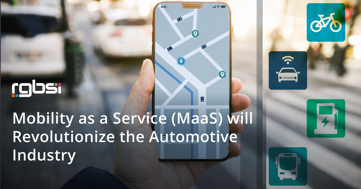 Mobility as a Service (MaaS) will Revolutionize the Automotive Industry