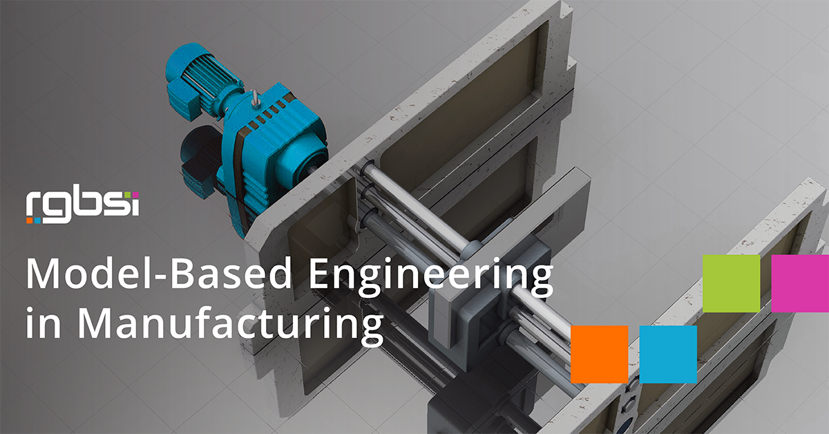 Model-Based Engineering in Manufacturing