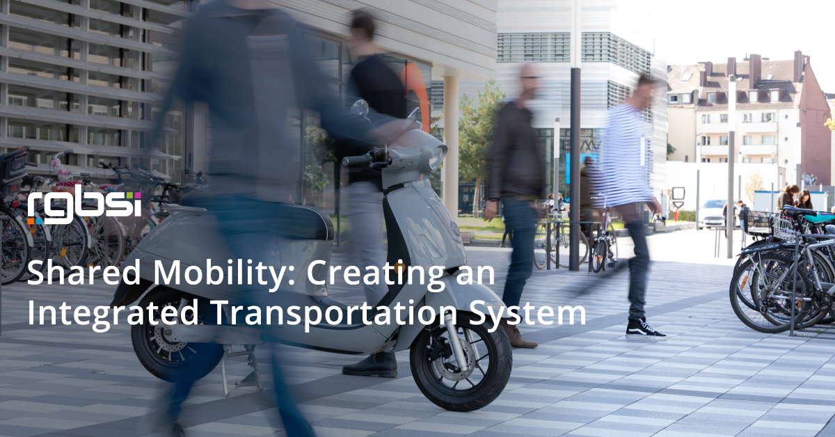 Shared Mobility: Creating an Integrated Transportation System