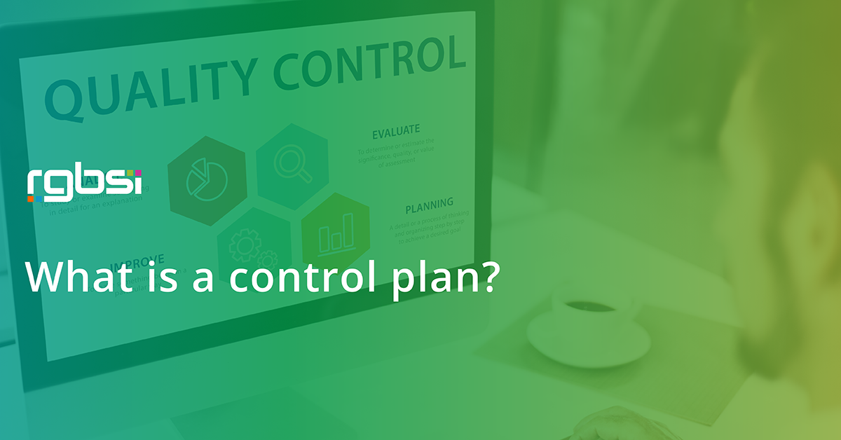 What is a control plan?