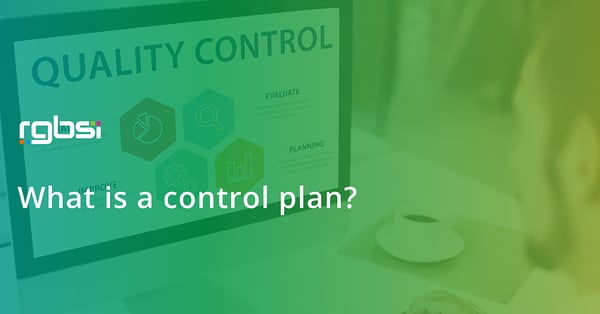 What is a control plan?